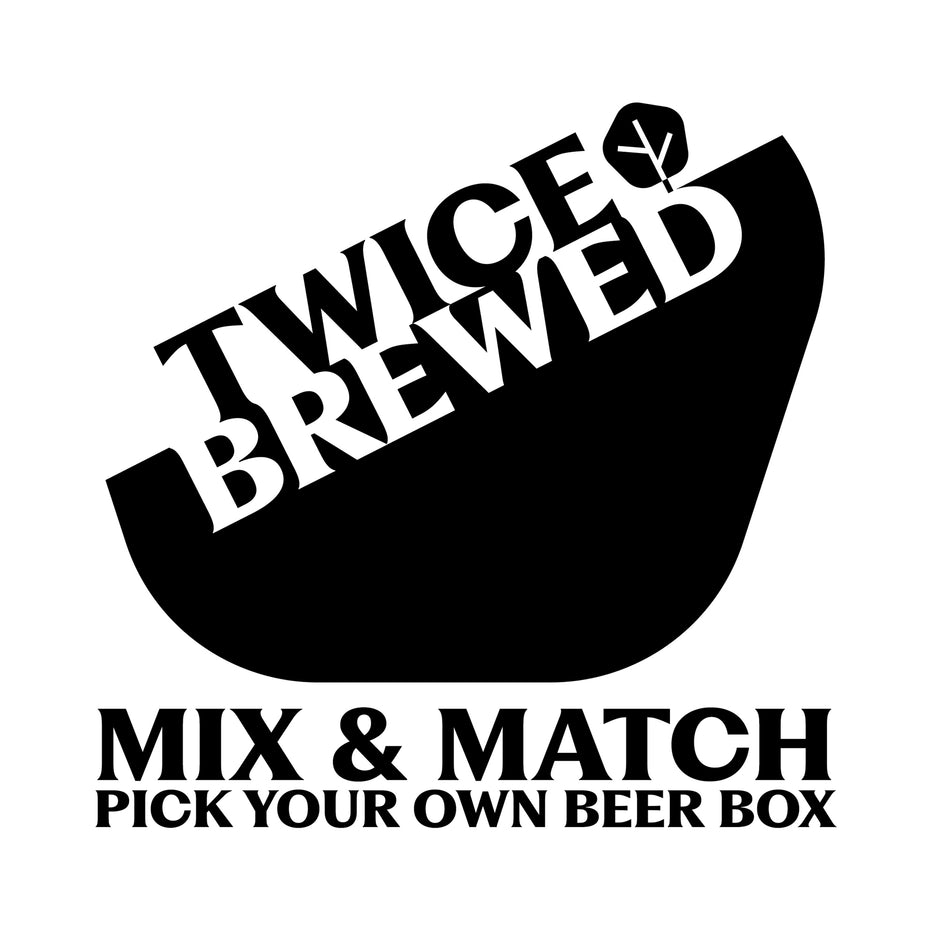 All Beer – TWICE BREWED